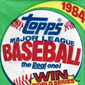 1984 Topps Baseball Set Checklist, Info, Key Cards, Rookies and More